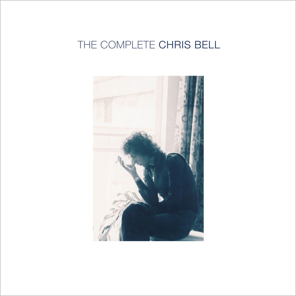 Chris Bell — The Complete Chris Bell – Omnivore Recordings