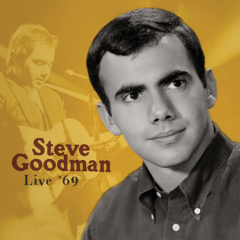 Steve Goodman — The Best Of Steve Goodman – Omnivore Recordings