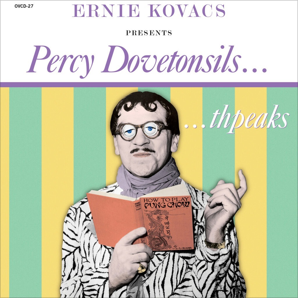 Ernie Kovacs — The Ernie Kovacs Album – Omnivore Recordings