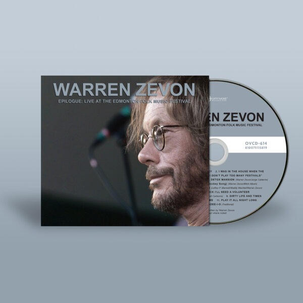 Warren Zevon — Epilogue: Live At The Edmonton Folk Festival – Omnivore ...